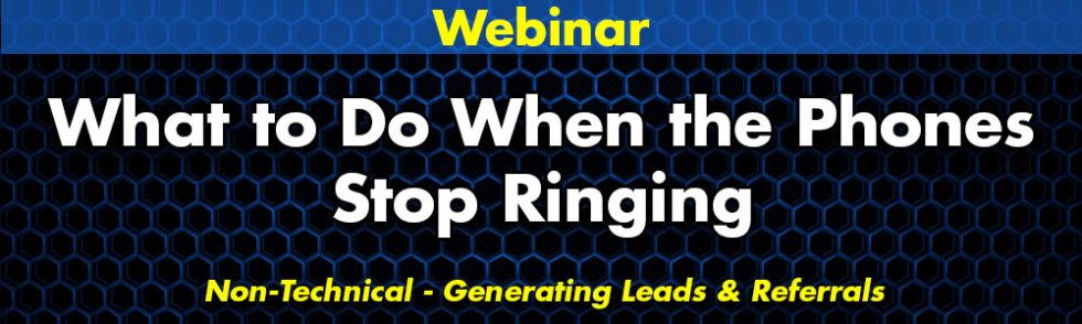 What to Do When the Phones Stop Ringing | National Comfort Institute